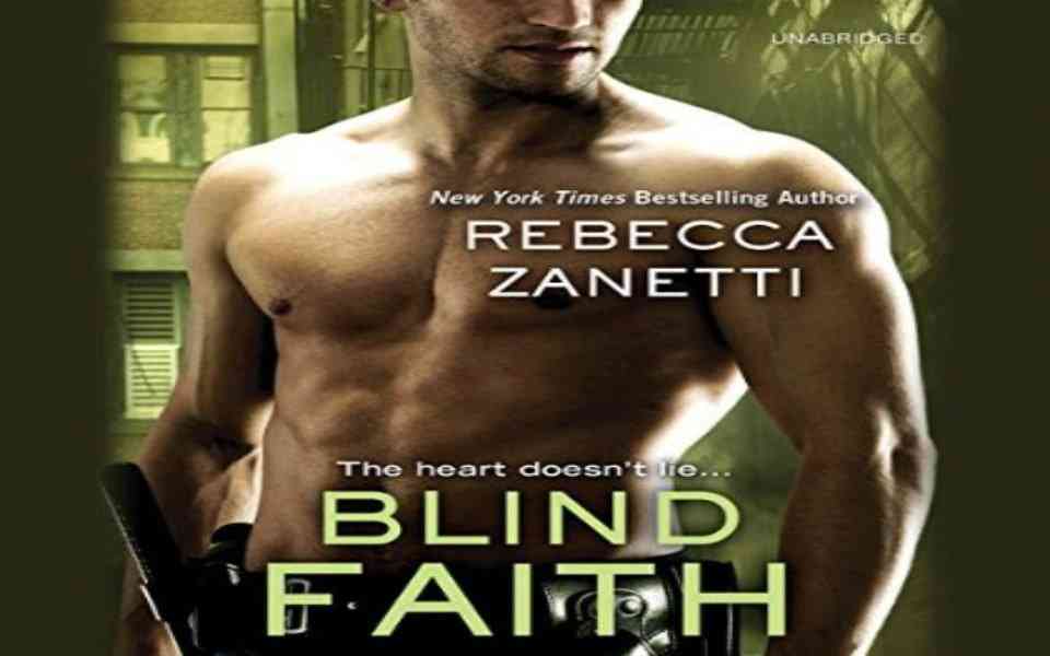 Blind Faith Audiobook by Rebecca Zanetti (review) | Hot Listens
