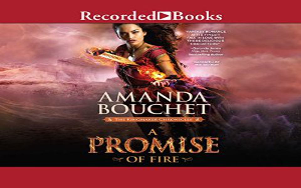 A Promise of Fire Audiobooks by Amanda Bouchet (REVIEW) | Hot Listens