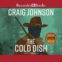 The Cold Dish Audiobook by Craig Johnson (Review) | Hot Listens